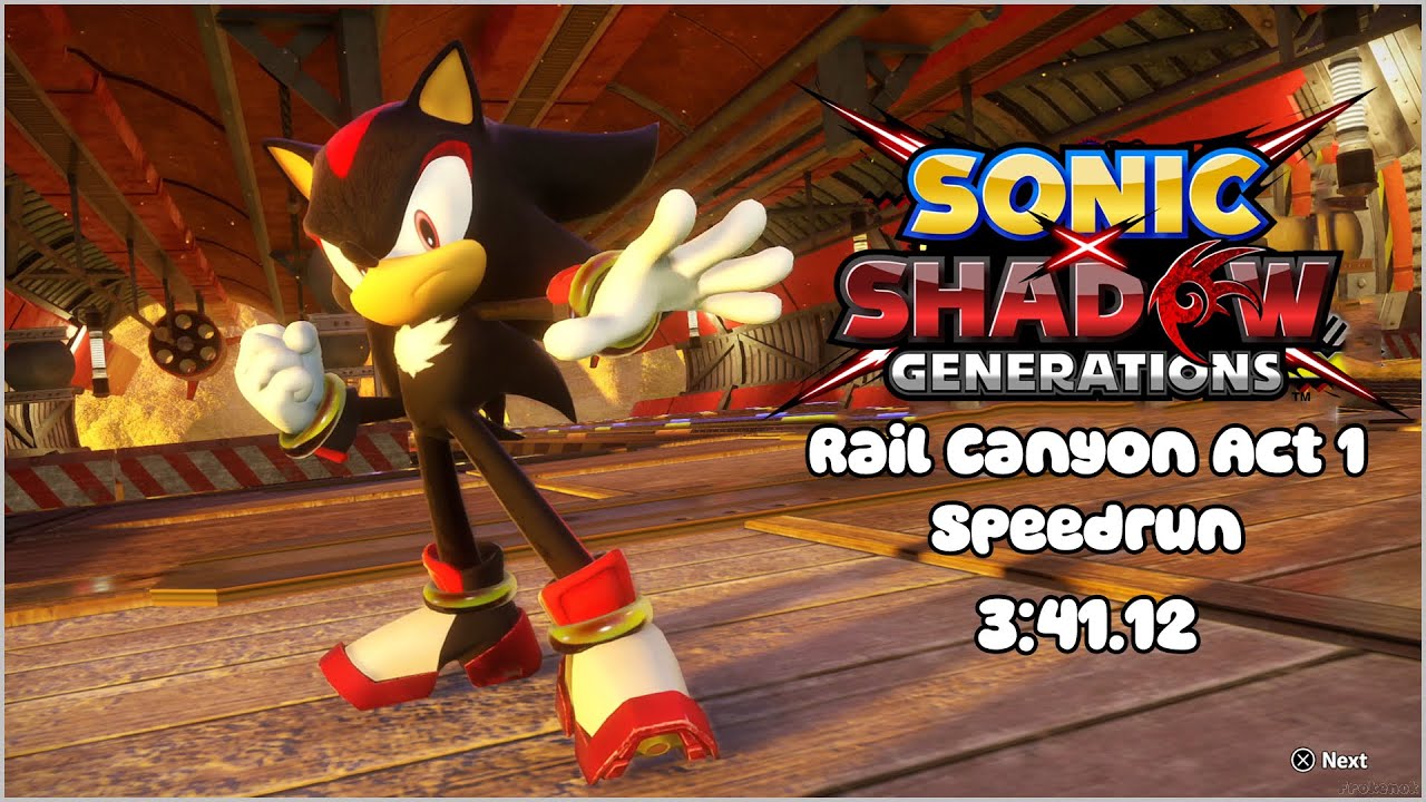 Sonic X Shadow Generations Rail Canyon Act 1 Speedrun - YouTube