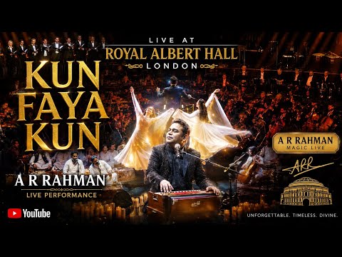 🎶🌟🎶Kun Faya Kun Performance at the Royal Albert Hall by A R Rahman | UHD 4K