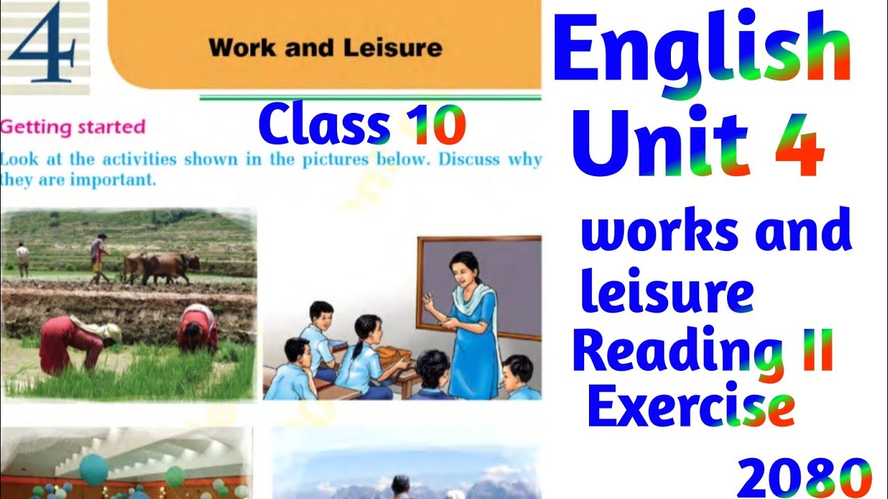 class 10 english unit work and leisure exercise answer |class 10 ...