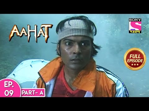 Aahat - Season 5 - Full Episode - 9 - Part A - 9th January, 2020