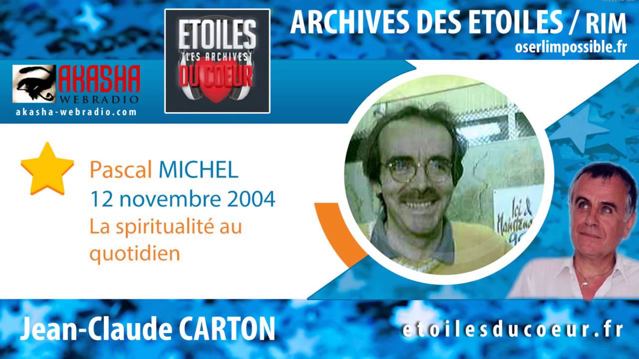La spiritualité au quotidien | Pascal MICHEL - YouTube