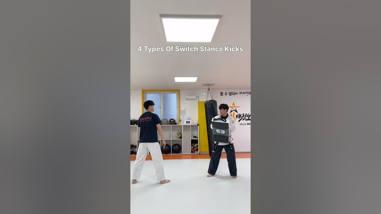 4 Types Of Switch Stance Kicks🔥 #tkd #taekwondo #kicks #kyorugi #태권도 #추천 #shorts - YouTube