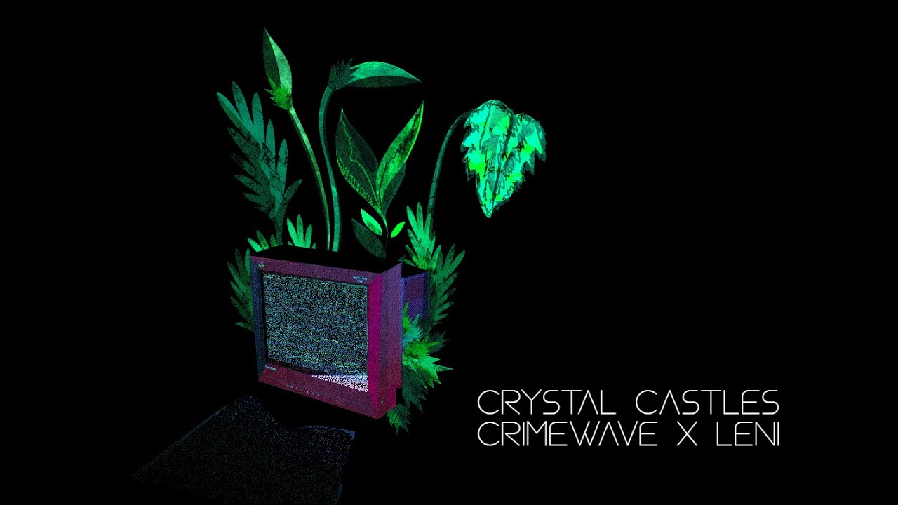 𝙘𝙧𝙮𝙨𝙩𝙖𝙡 𝙘𝙖𝙨𝙩𝙡𝙚𝙨 - 𝙘𝙧𝙞𝙢𝙚𝙬𝙖𝙫𝙚 𝙭 𝙡𝙚𝙣𝙞 [𝙧𝙚𝙢𝙞𝙭] - YouTube