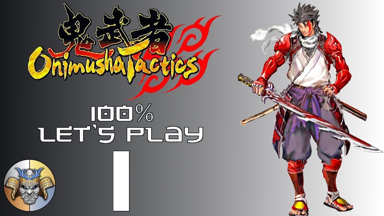 The Battle of Iga - 100% Let's Play (pt. 1) - Onimusha Tactics - YouTube