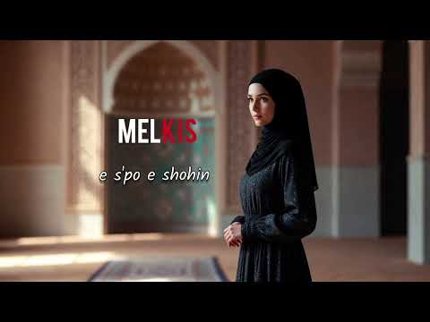 Melkis - A kam xhenet  (Allah)
