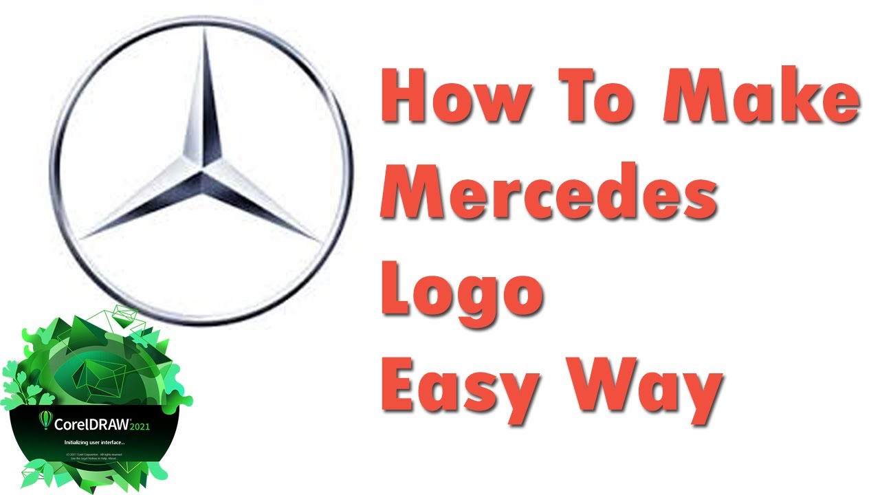 Mercedes Logo - A simple way to draw Mercedes Logo using CorelDraw 2021 ...
