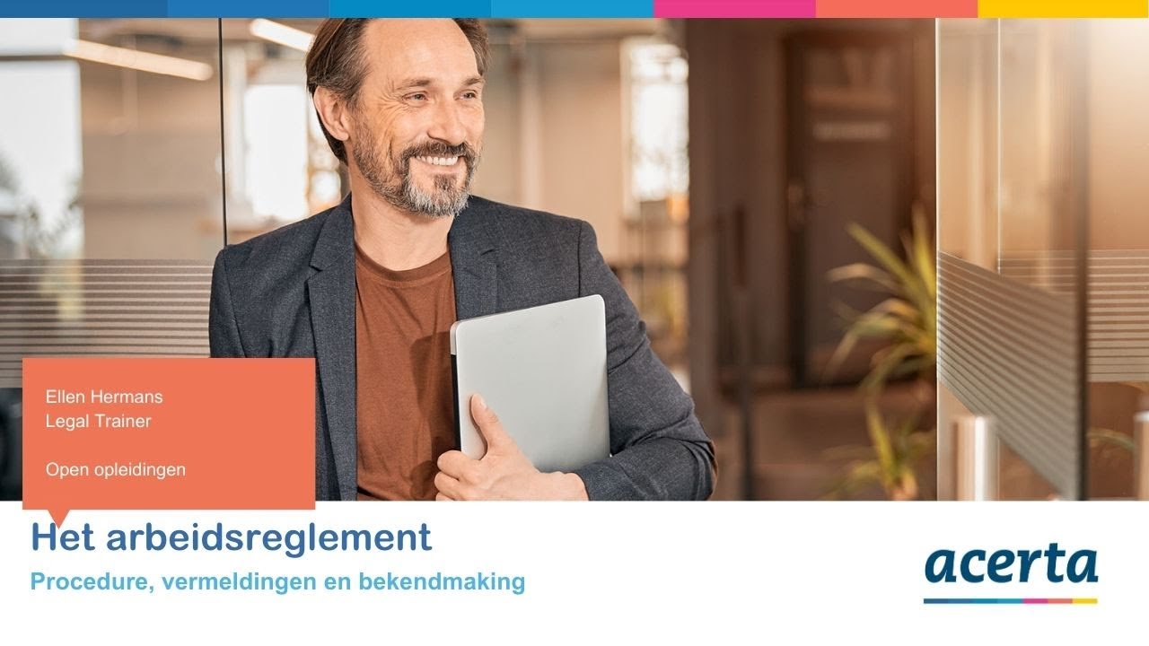 Het arbeidsreglement: waarom, wat en hoe? - Acerta Opleidingen - YouTube