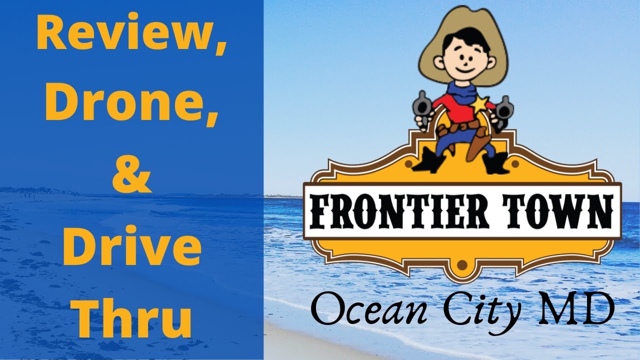Frontier Town Campground Ocean City MD Review, Drone, & Drive Thru S2E5 ...