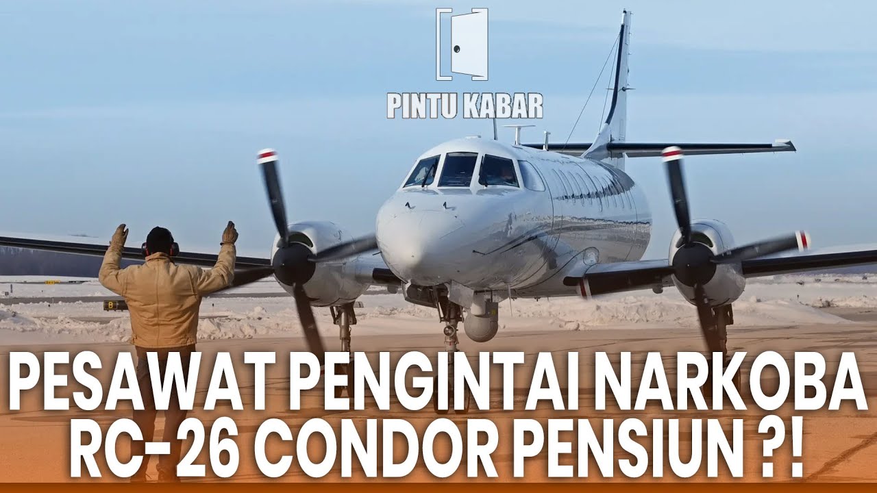 Pesawat Pengintai Narkoba RC 26B Condor Resmi Pensiun - YouTube