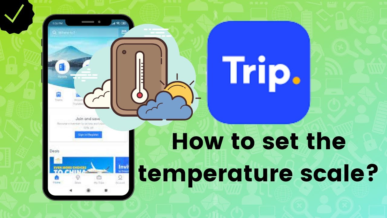 How to set the temperature scale in Trip.com? - YouTube