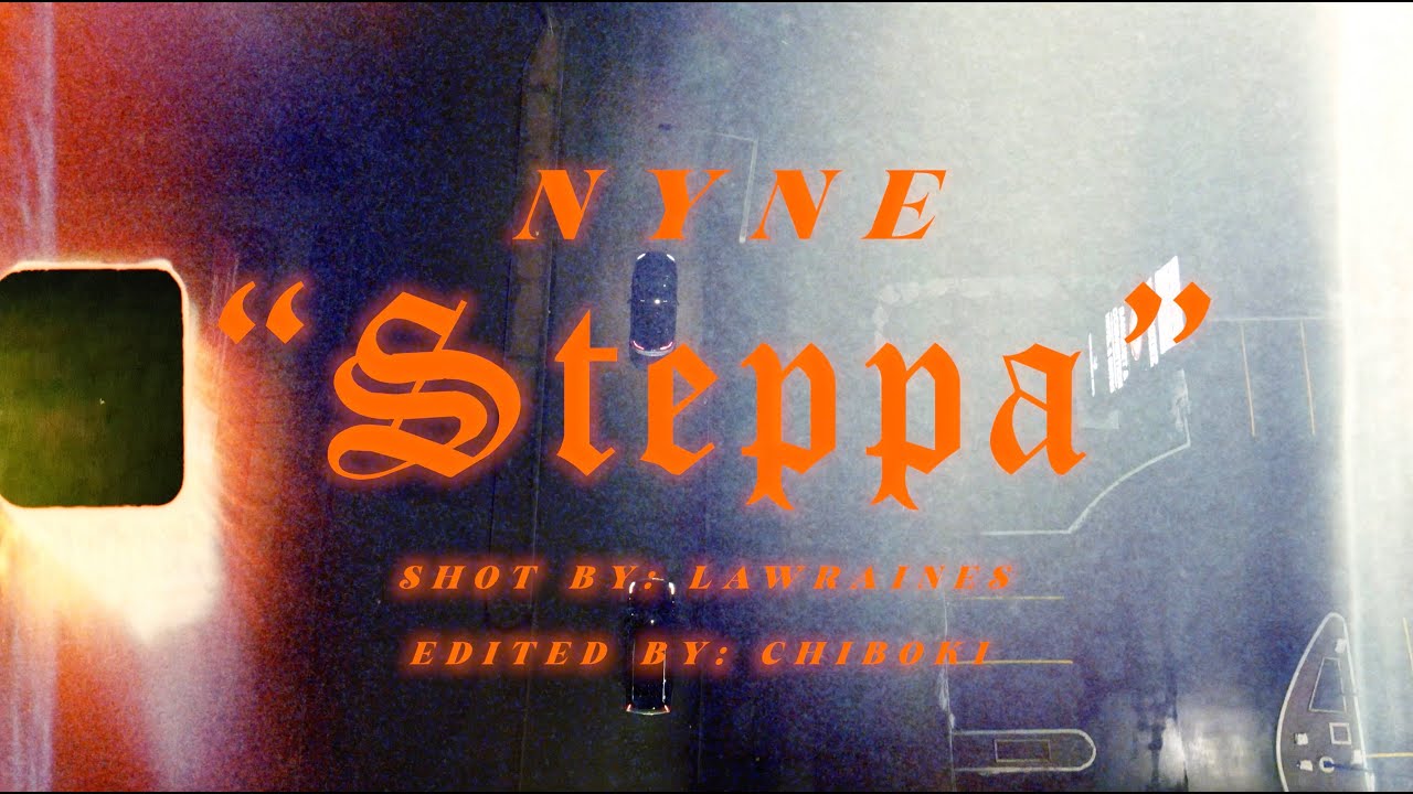 Nyne - STEPPA (Official Music Video) - YouTube