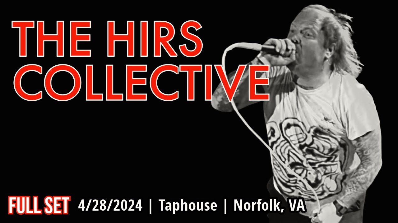 2024-04.28 The HIRS Collective @ the Taphouse (Norfolk, VA) | [FULL SET ...