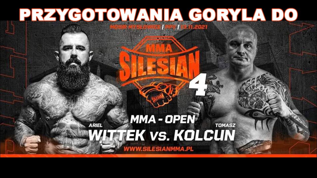 Ariel GORYL Wittek - Tomasz Kolcun - Przygotowanie do WALKI - MMA ...
