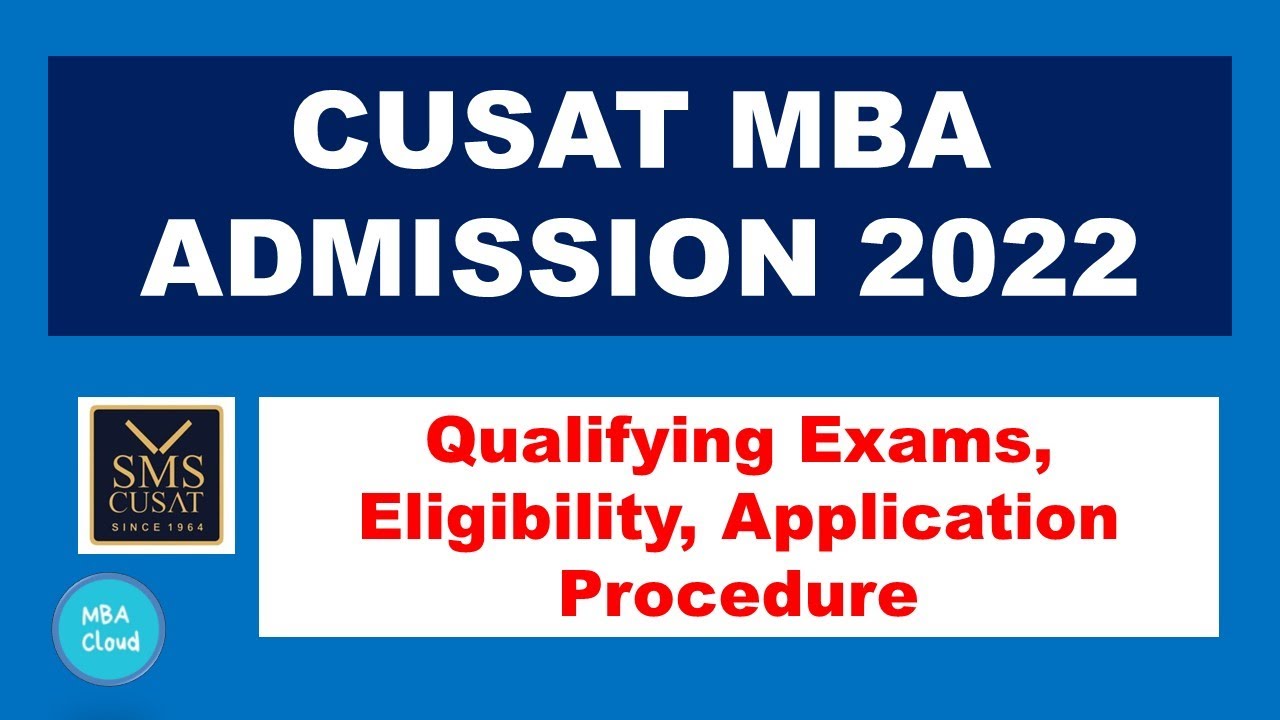 CUSAT MBA 2022| Application Details| Last Date to Register Extended ...