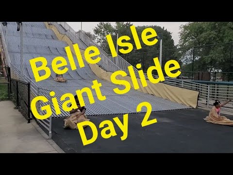 Belle Isle Giant Slide Day 2 August 20, 2022 - YouTube