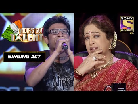 क्यों हुई Kirron जी इस Contestant से परेशान? | India's Got Talent Season 4 | Singing Act