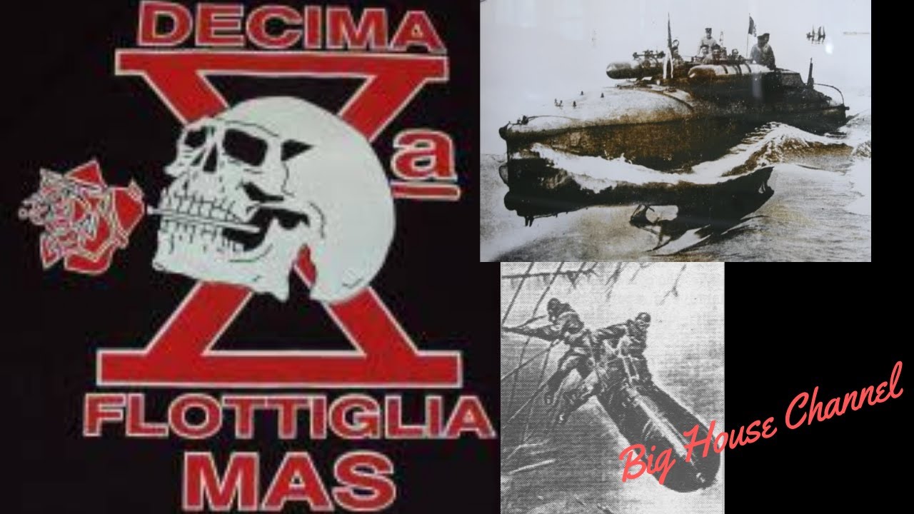 Le imprese Dei Mas durante la seconda guerra mondiale - Decima Mas ...