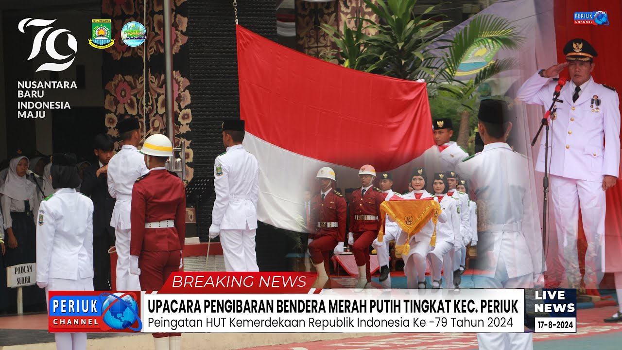 Upacara Pengibaran Bendera Merah Putih Tingkat Kec. Periuk Tahun 2024 - YouTube