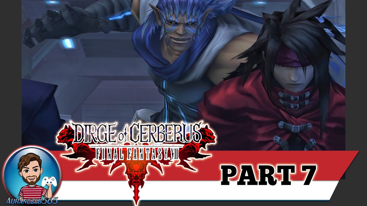 FF7 Dirge of Cerberus | Part 7 The Tsviets | PS4 60fps - YouTube