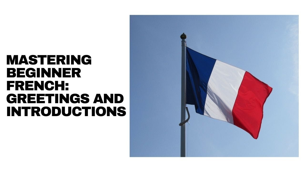 Learn French in Minutes Mastering Beginner French Basic French Tutorial ...