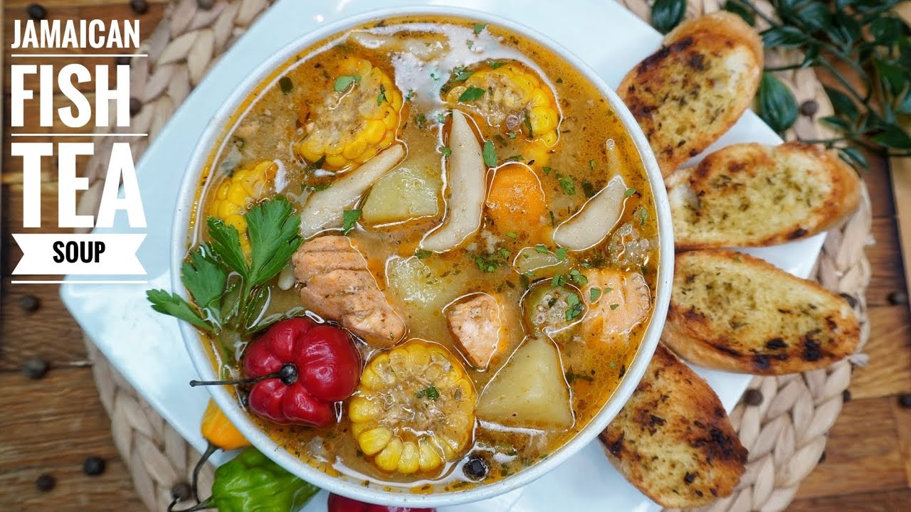 SUPER FLAVOURFUL JAMAICAN FISH TEA SOUP - YouTube