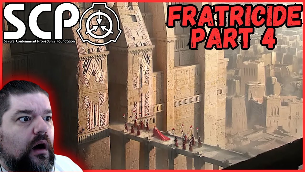 Reacting to SCP - Fratricide - An Amoni Ram Story - Part 4 - YouTube