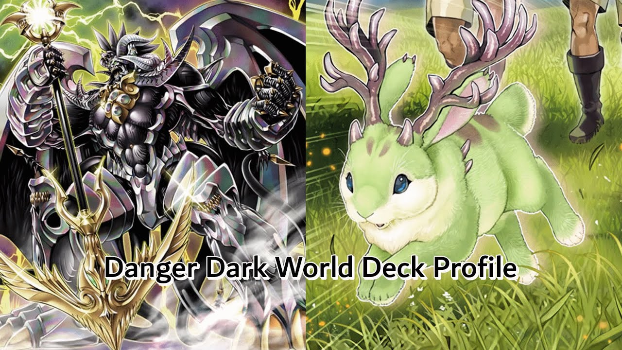 Danger Dark World Deck Profile - YuGiOh! TCG February 2023 - YouTube