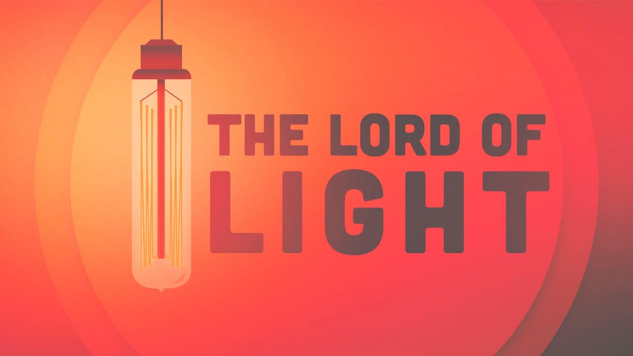 THE LORD OF LIGHT: THE LIGHT OF LIFE - YouTube