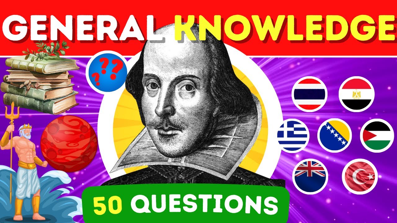 How Good is Your General Knowledge? 🧠 Take This 50-Question Quiz Now To ...