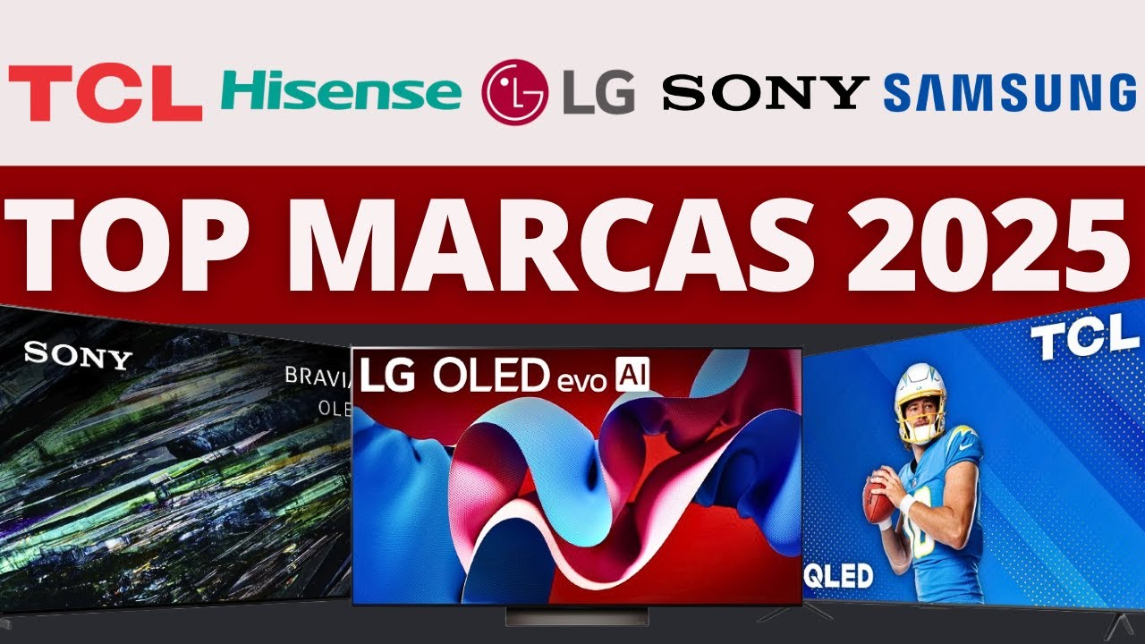 Mejores MARCAS DE TELEVISORES 2025 (Ranking Mejores TV 2025)🏆 - YouTube