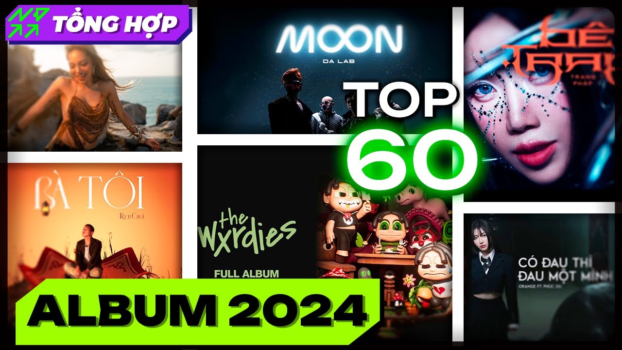 Top 60 album nhạc V-Pop nổi bật năm 2024 | Nhi Đồng Top List - YouTube