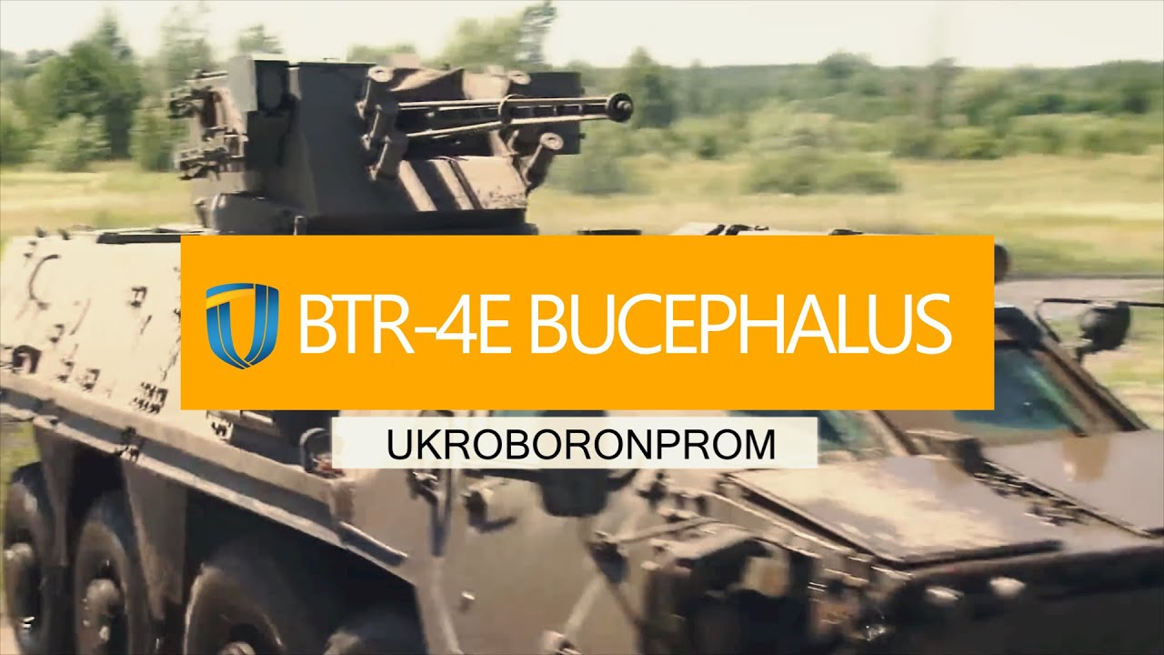 Український БТР 4Е "БУЦЕФАЛ", БТР 3Е/ Ukrainian APC-4E "BUCEPHALUS ...