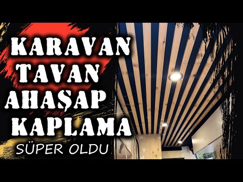 Karavan Tavan Ahşap Kaplama  #karavanyapımı #karavantasarımı #motokaravan