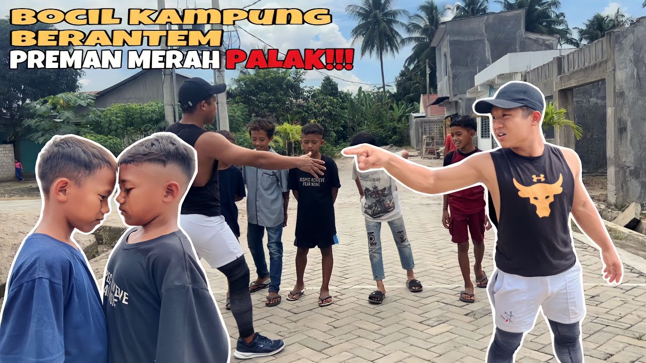 BOCIL KAMPUNG BERANTEM, PREMAN PALAK!!!!!! - YouTube