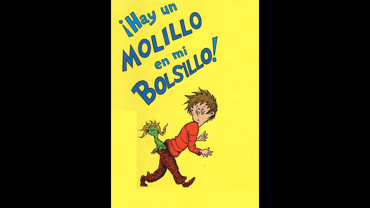 Hay un Molillo en mi Bolsillo: Cuento de niño leído en voz alta - YouTube