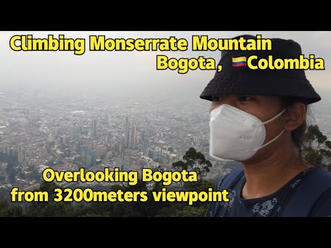 Climbing Monserrate Mountain of Bogota,🇨🇴Colombia - YouTube