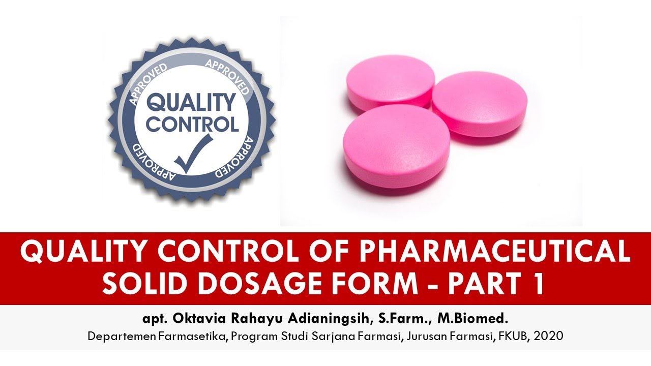 Quality Control of Pharmaceutical Solid Dosage Form Part 1 - YouTube