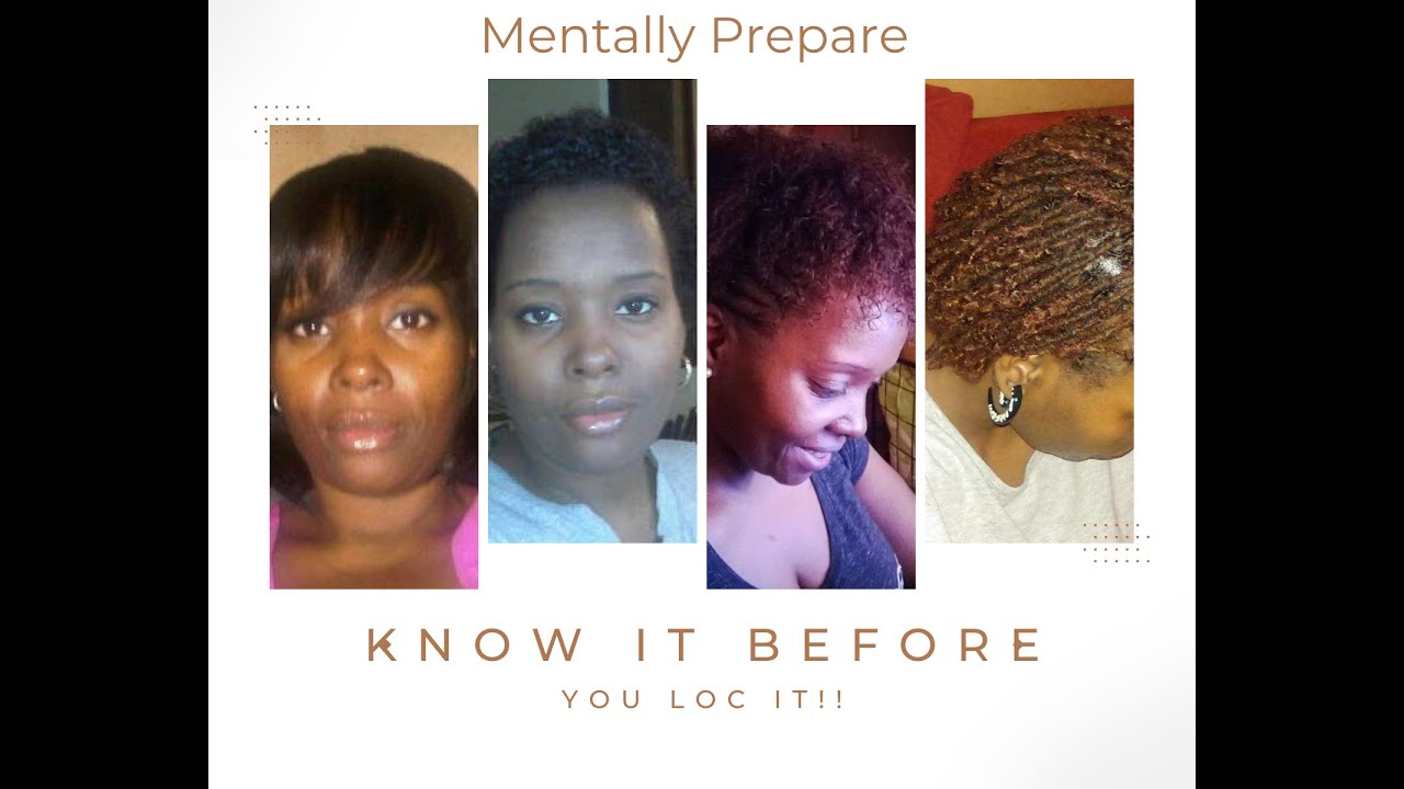 Locs Talk Live (Things to Mentally Prepare for in your Loc Journey ...