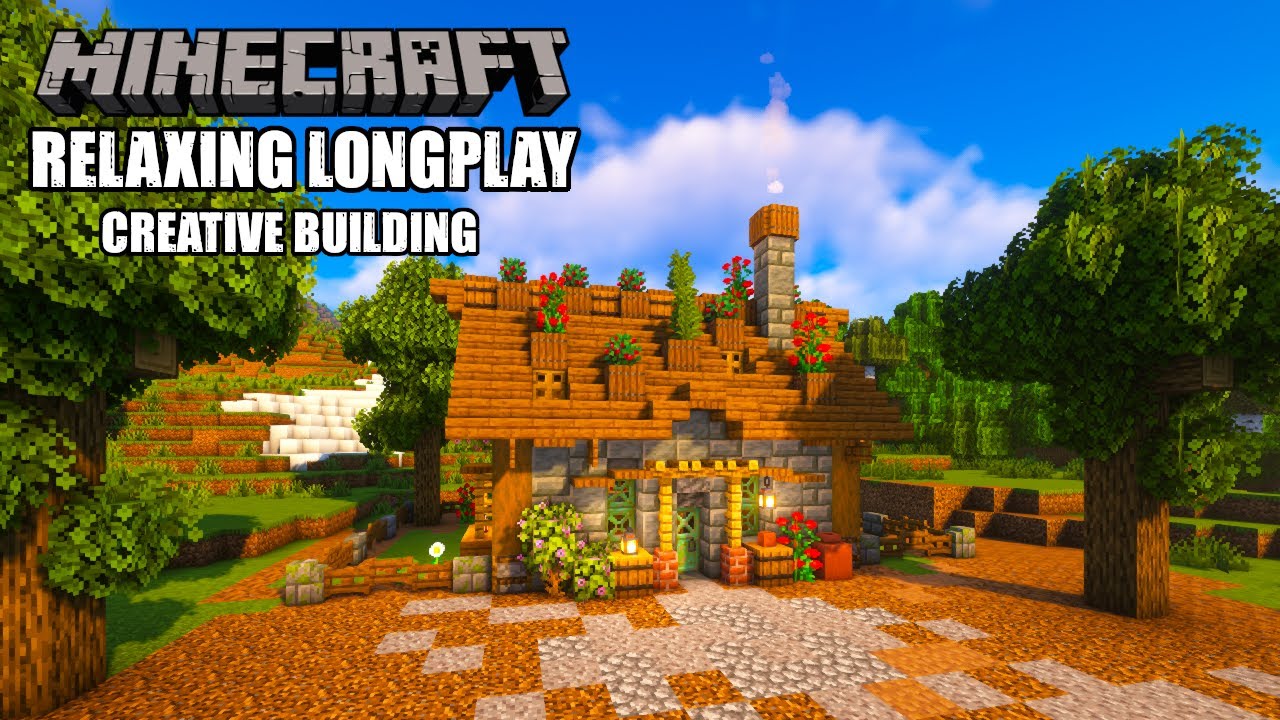 Minecraft Relaxing Longplay | Creative Building | A Cozy Starter House ...