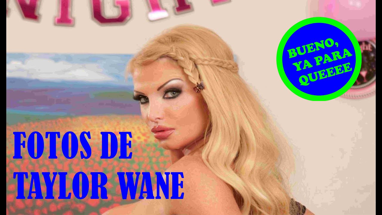 FOTOS DE TAYLOR WANE - YouTube