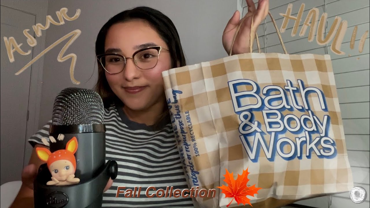 ASMR- Bath and Body Works Haul ! - YouTube
