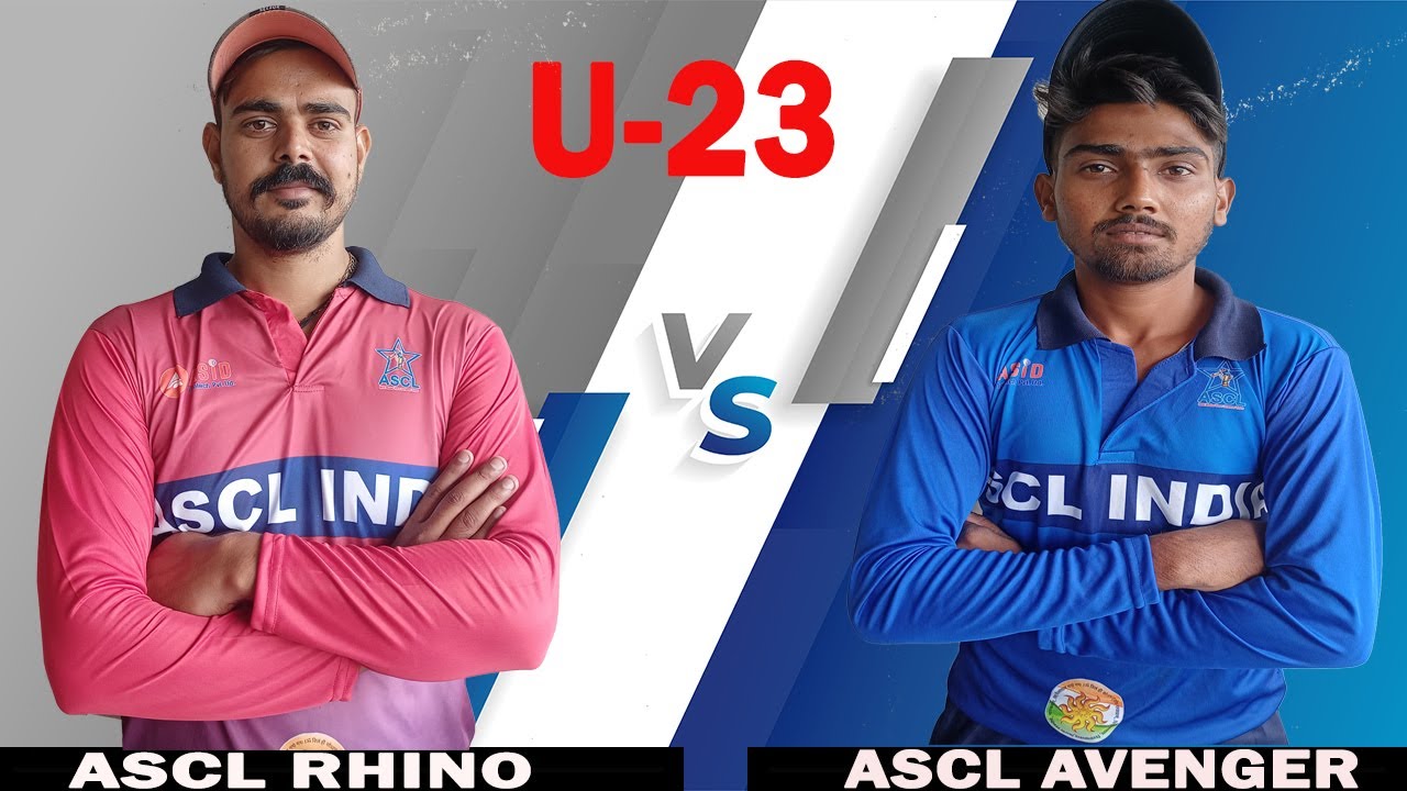 LIVE MATCH | ASCL INDIA RHINO U-23 Vs ASCL INDIA AVENGER U-23 | # ...