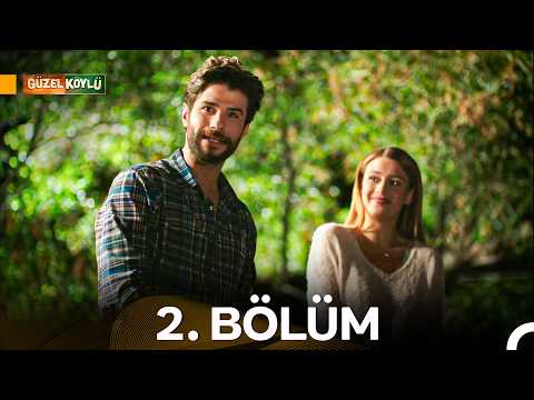 Güzel Köylü 2. Bölüm (İyileştirilmiş Versiyon)