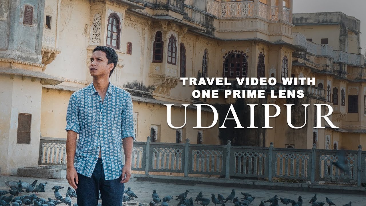 Udaipur Solo Trip | Travel video with one prime lens - YouTube