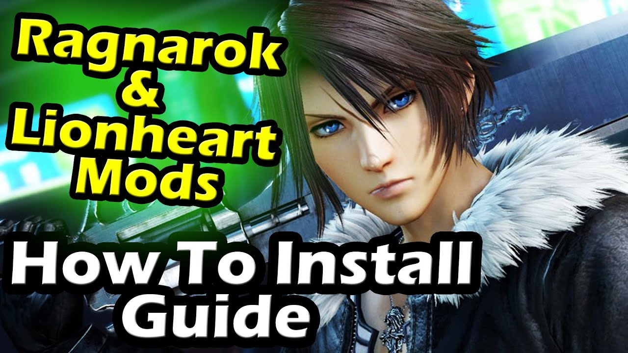 How To Install The Final Fantasy VIII Ragnarok Mod - YouTube
