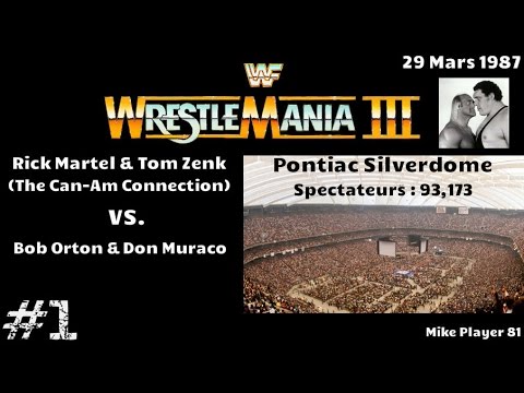 WWF WRESTLEMANIA 3 [Bob Orton & Don Muraco Vs. The Can-Am Connection ...
