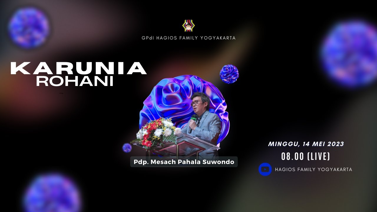 Karunia Rohani | Hagios Family 14 Mei 2023 - YouTube