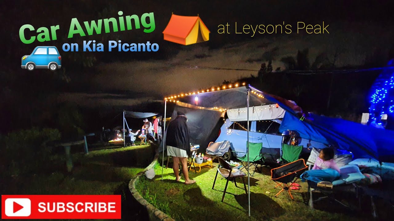 #CEBU #VANLIFE Awning Review on Kia Picanto + Leyson's Peak Camping ...