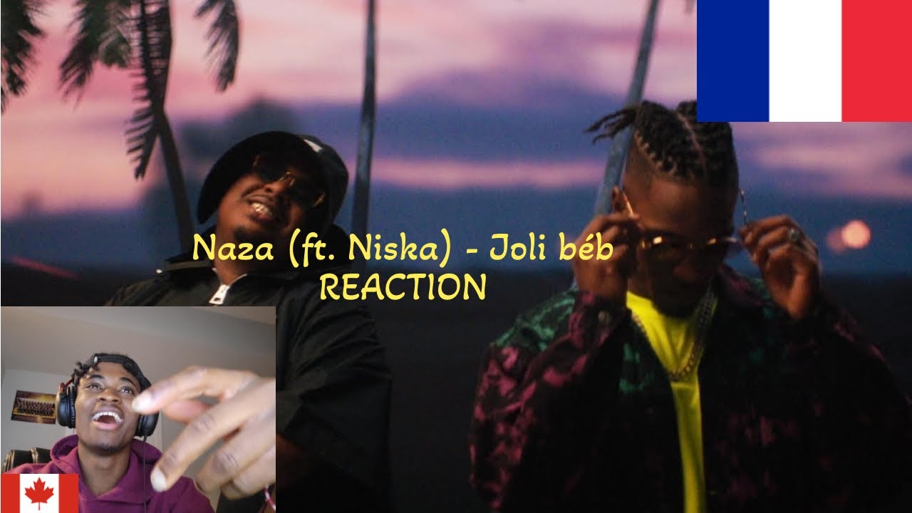 Naza (ft. Niska) - Joli bébé | FRENCH RAP ( REACTION !!!) - YouTube