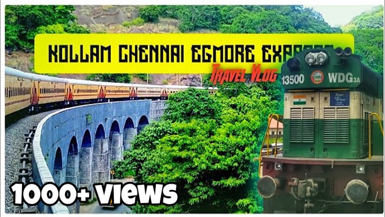 🚂 Kollam Chennai Egmore Express Travel Vlog!!!! Kollam ⏩ Sengottai ...